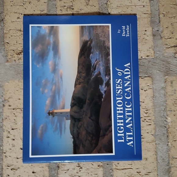 David Towler | Accents | Lighthouses Of Atlantic Canada By David Towler ...